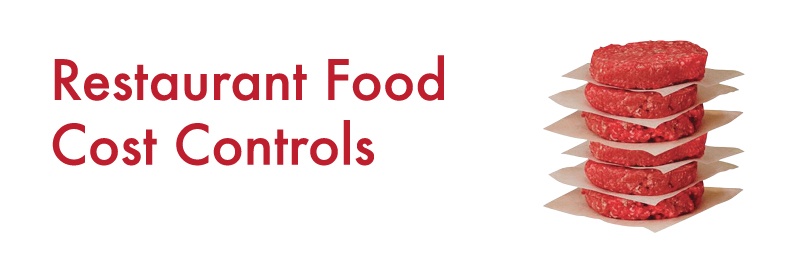 Restaurant Food Cost Controls