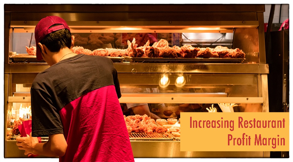 The Do's And Don'ts of Increasing Restaurant Profit Margin